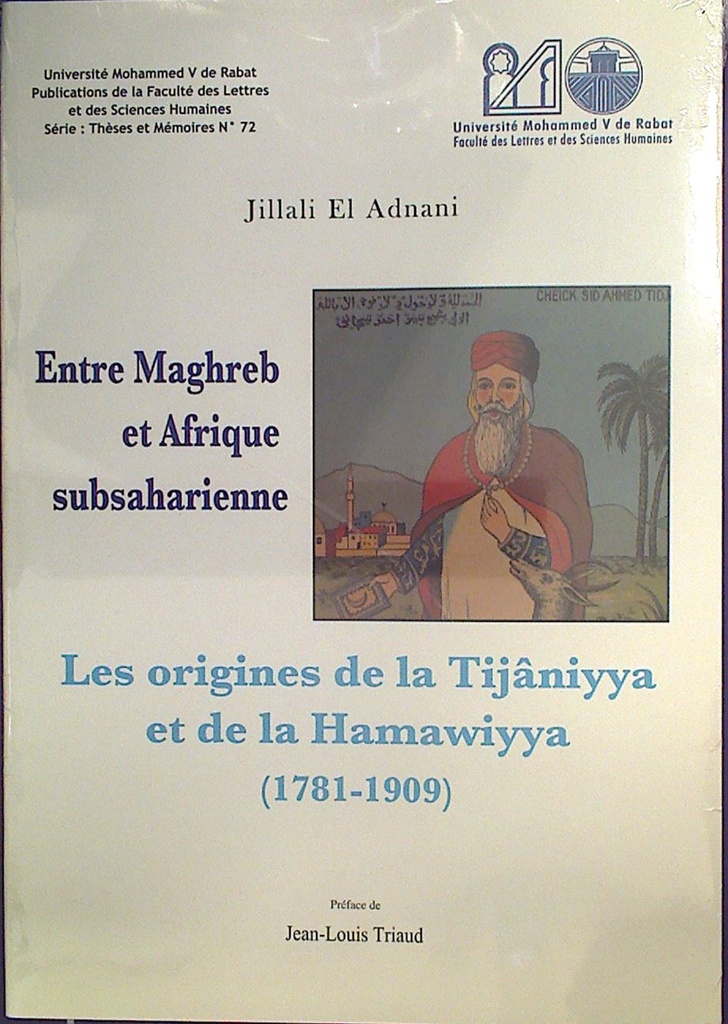 Les origines de la Tijâniyya et de la Hamawiyya | FLSHR Bookstore